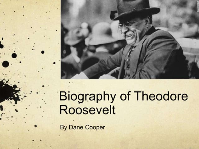 Theodore Roosevelt | PPTX