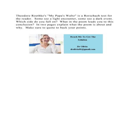 Theodore Roethkes My Papas Waltz is a Rorschach test for the rea.docx