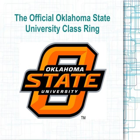 The Official Oklahoma State University Class Ring | PPT