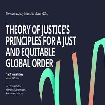 Theory of Justice's Principles for a just and equitable global order | PPTX