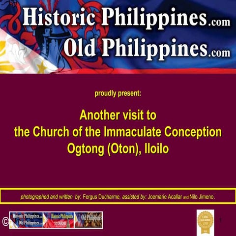 The Church of the Immaculate Conception in Ogtong (Oton), Iloilo, One ...