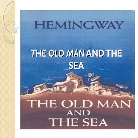 The old man and the sea | PPT