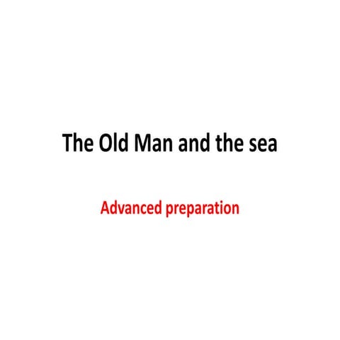 The old man and the sea exam preparation | PPTX