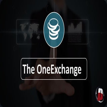 The One Exchange | PPT