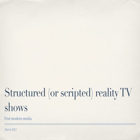 Scripted reality TV | PPT