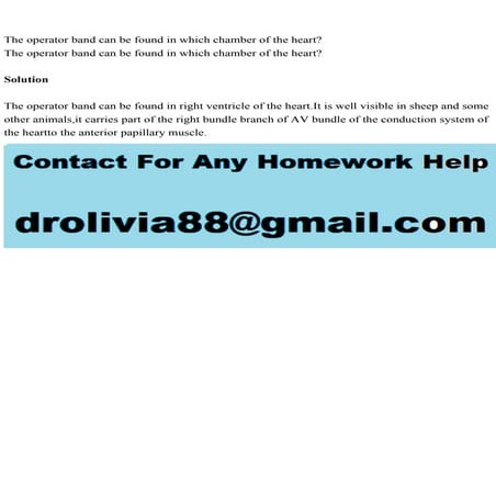 The operator band can be found in which chamber of the heartThe.pdf