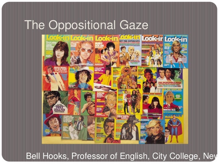 Bell Hooks - The oppositional gaze by Nagarjuna.K. University of hyde…