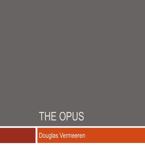 The Opus | PPTX
