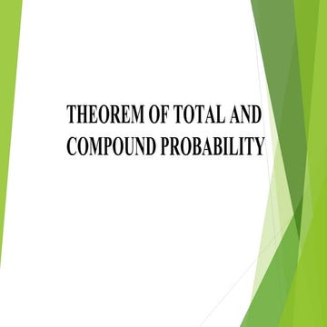 THEOREM OF TOTAL AND COMPOUND PROBABILITY.pptx