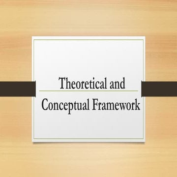 Theoretical-and-Conceptual-Framework_oct2024.pptx