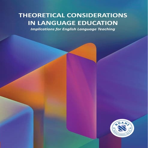 Theoretical Considerations in Language Education - Implications for ...