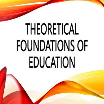Theoretical Foundations of Education.pptx