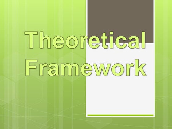 Chapter 6-THEORETICAL & CONCEPTUAL FRAMEWORK | PPT | Physics | Science