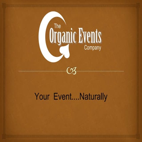 The organic events company