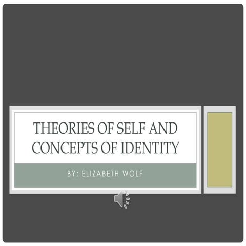 Theories of self and concepts of identity | PPTX