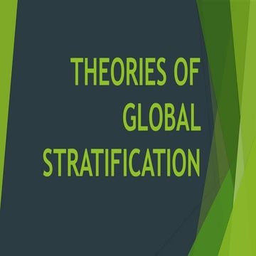 THE THEORIES-OF-GLOBAL-STRATIFICATION.pptx