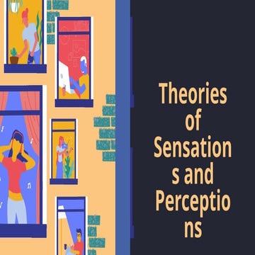 Theories-of-Sensations-and-Perceptions_20250318_110533_0000.pptx