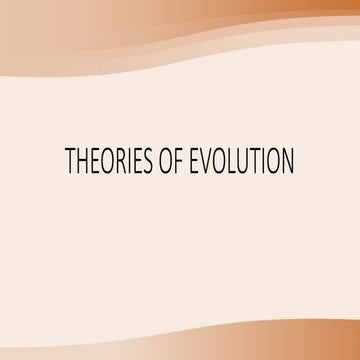 THEORIES AND MECHANISMS OF EVOLUTION.pptx