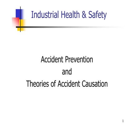 Theories of accident causation | PPT