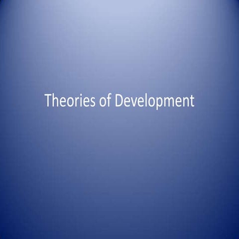 Theories of development | PPT