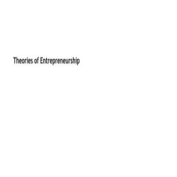 theories of Entrepreneurship with relevant examples | PPTX