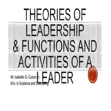 Theories of leadership and functions dt | PPTX
