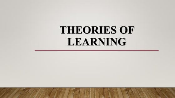 Learning theories | PPTX