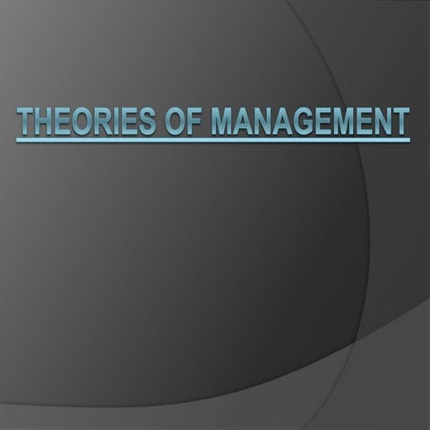 Theories of management | PPTX