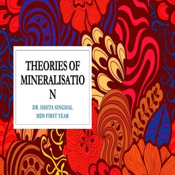 Theories of mineralisation | PPTX