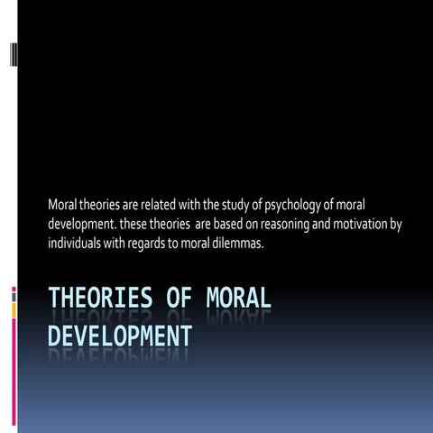 Theories of moral development | PPTX