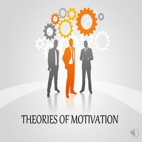 Theories of motivation | PPTX
