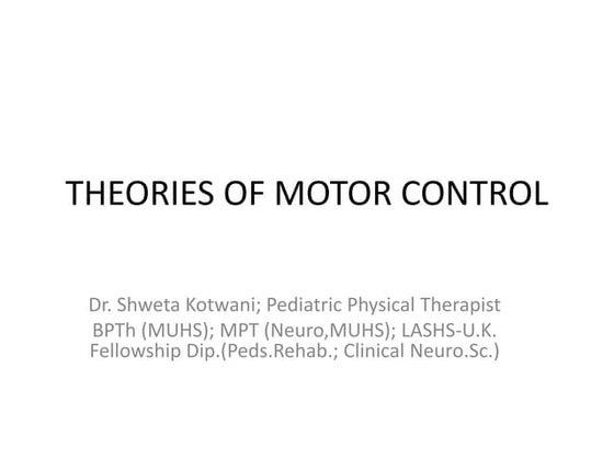 1 5 Motor Control Theories | PPT