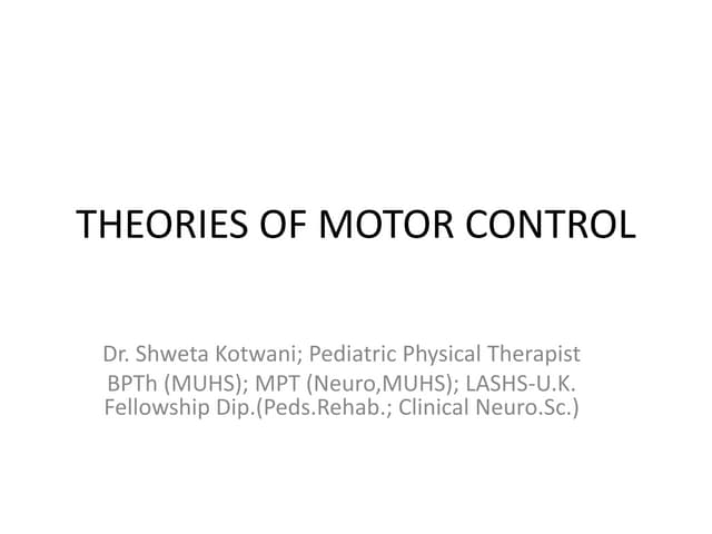 Theories of Motor Learning | PPTX