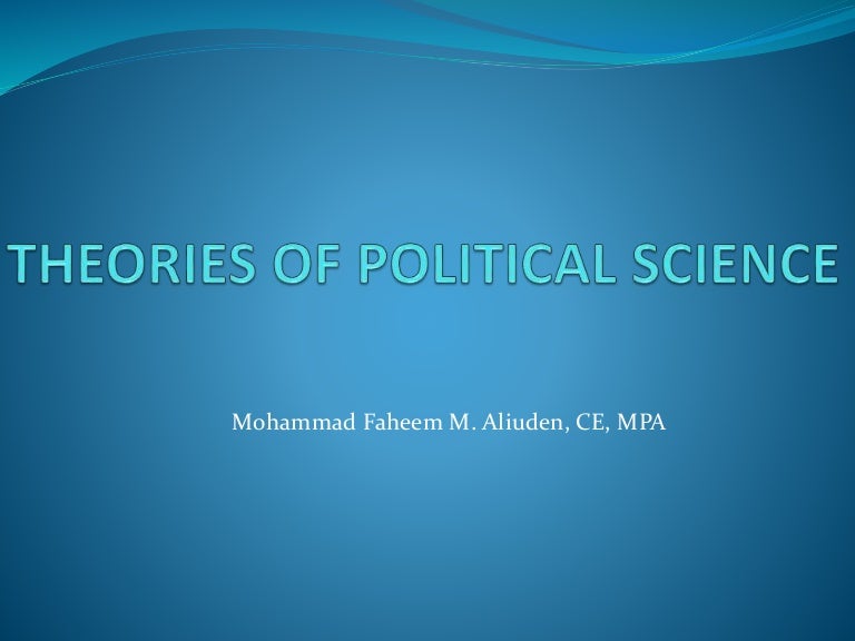 Theories Of Political Science