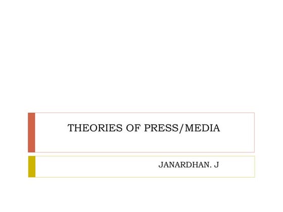 normative theories of press of mass communication | PPTX