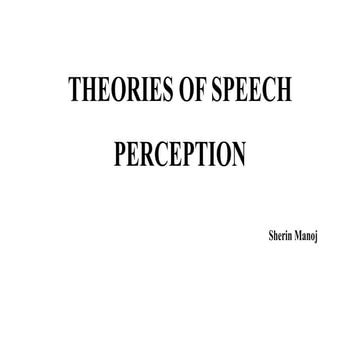 Theories of speech perception.pptx