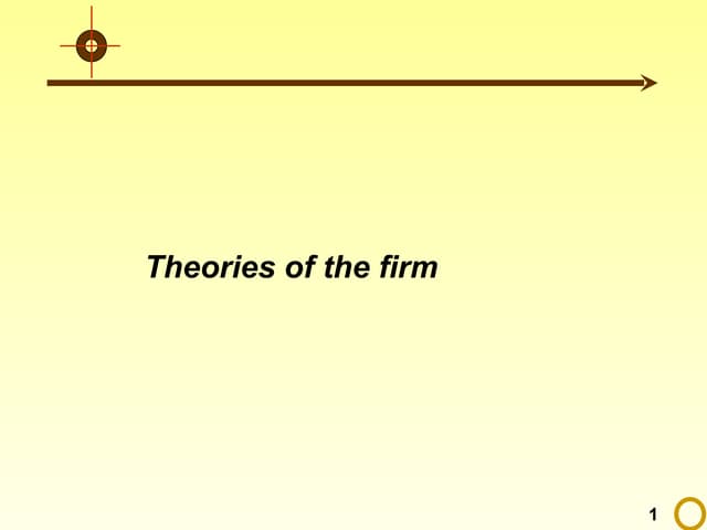 Theory of the Firm Lecture Notes (Economics) | PPTX