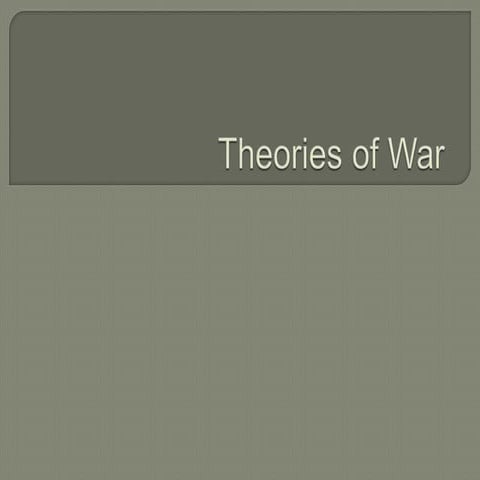 Theories of war | PPTX