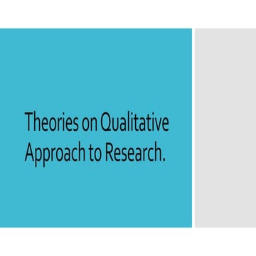Theories on Qualitative Approach to Research.pptx