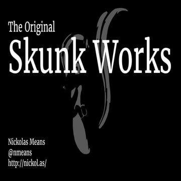The Original Skunk Works | PDF