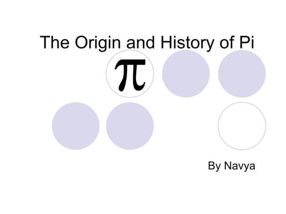 Story of pi | PPT | Physics | Science