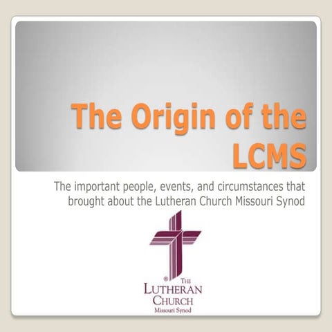 The origin of the lcms | PPTX
