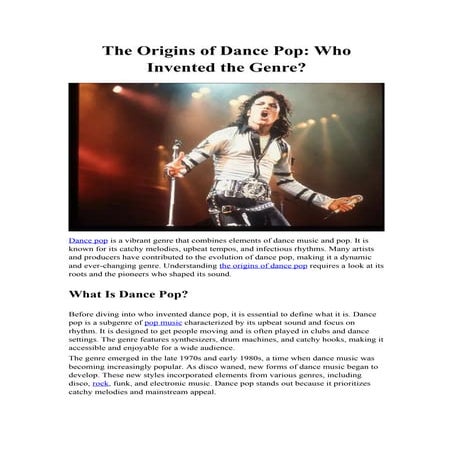 The Origins of Dance Pop Who Invented the Genre.docx