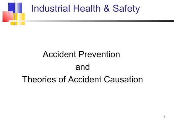 Theories of accident causation | PPT