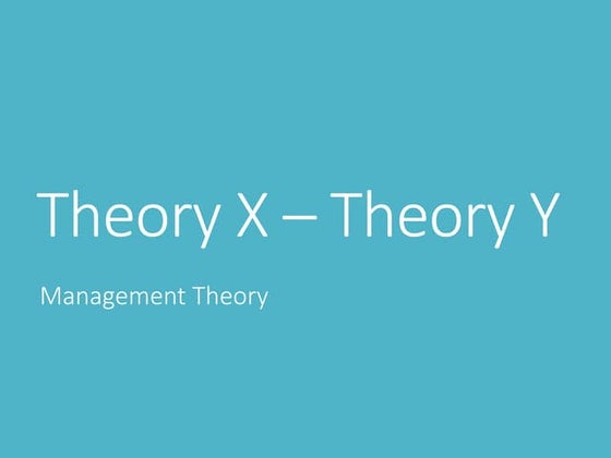 Theory x and y | PPTX | Careers
