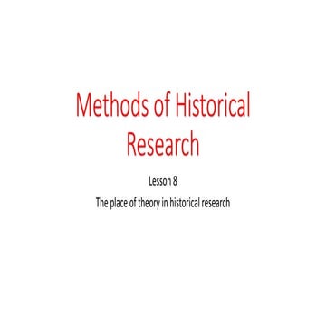 Theory in Historical research-The theoretical approaches used to study ...