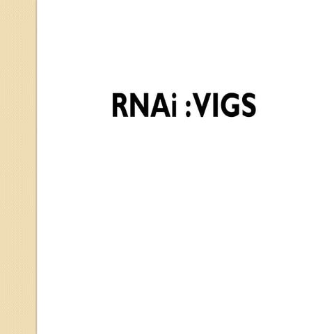 VIGS - RNA , silencing overview .pdf
