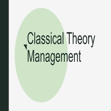 classical theory of management presentation | PPTX