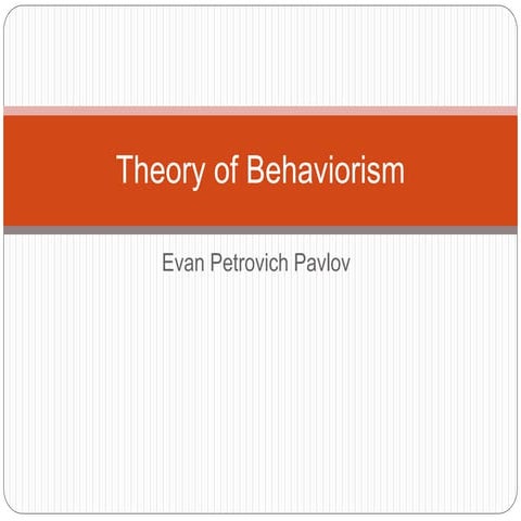 Theory of Behaviorism | PPTX