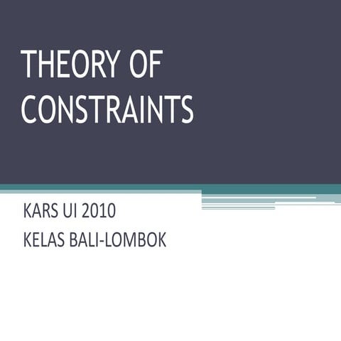 Theory of constraints | PPTX